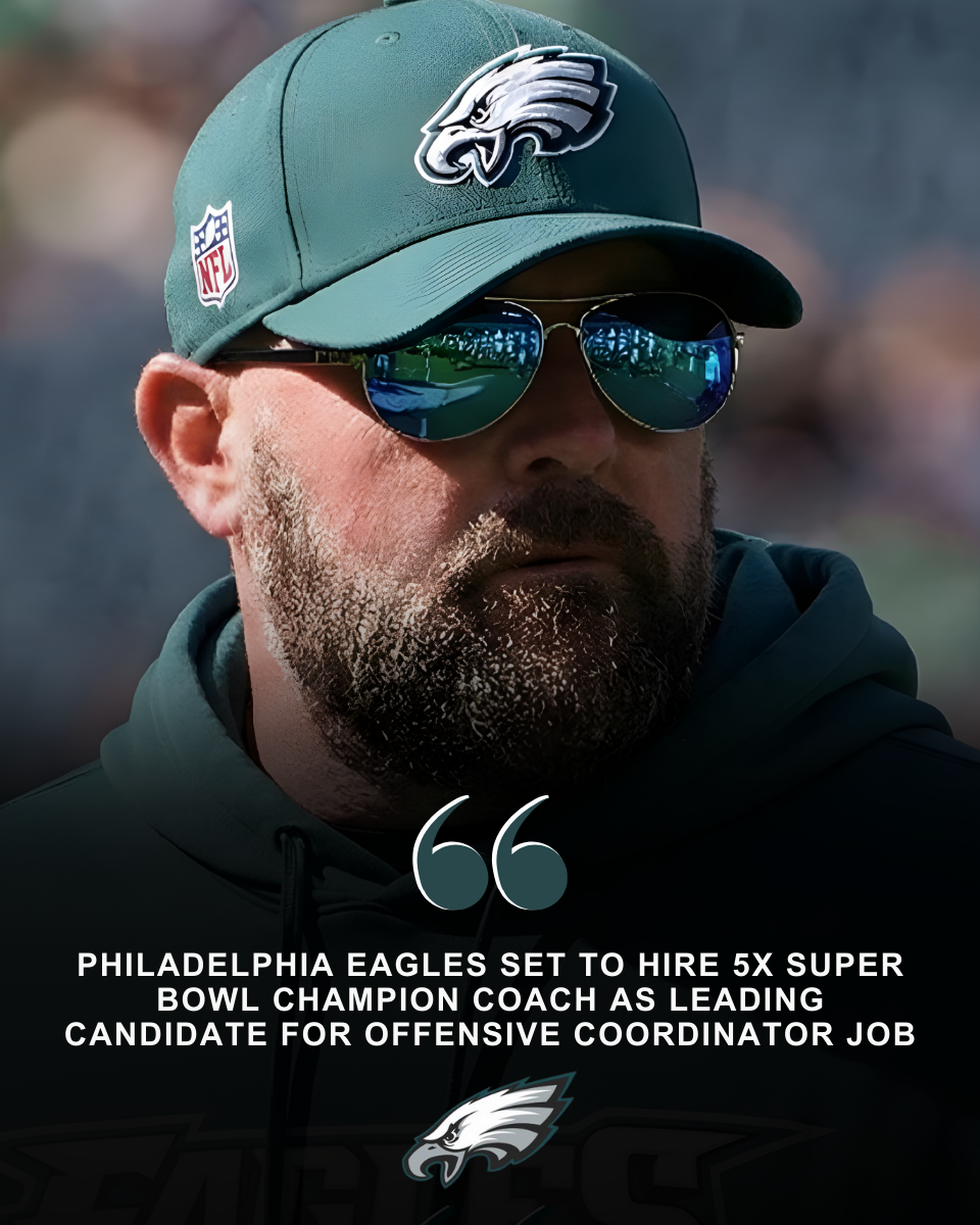 BREAKING: Philadelphia Eagles Set to Hire 5× Super Bowl Champion Coach ...